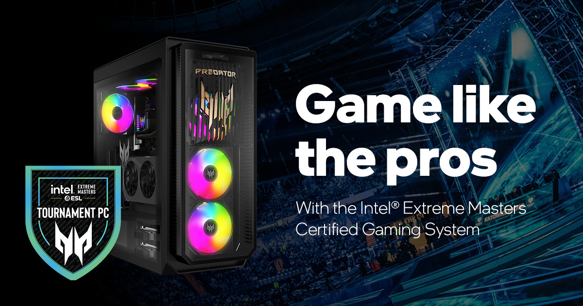 Game like the pros - With the Intel® Extreme Masters Certified Gaming ...